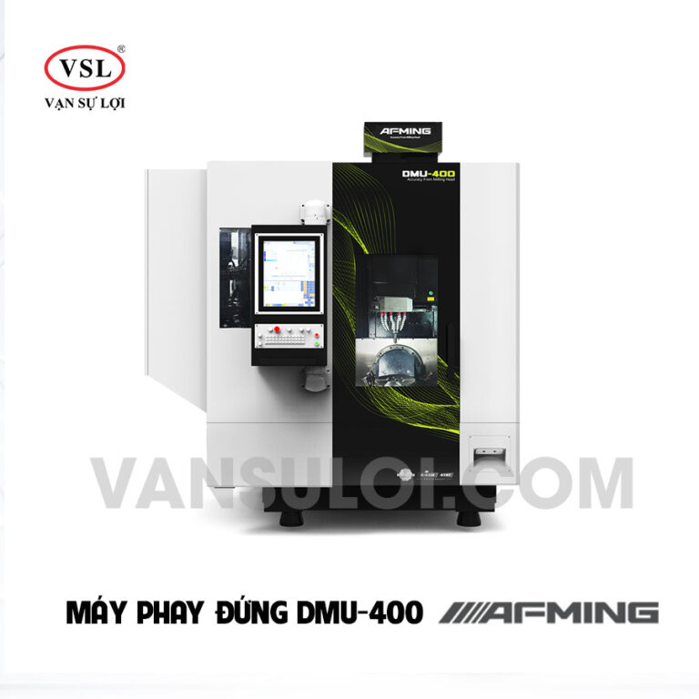 Máy phay đứng DMU-400 | AFMING - Vạn Sự Lợi
